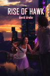 01 Rise of Hawk – David Anaan Drake